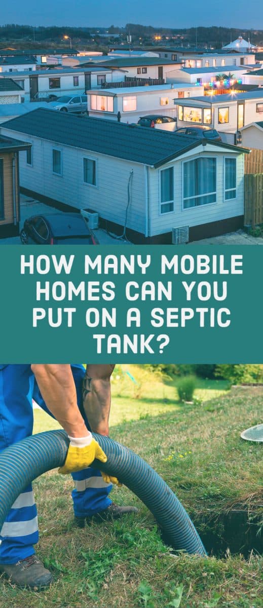 How Many Mobile Homes Can You Put on a Septic Tank? - Freedom Residence